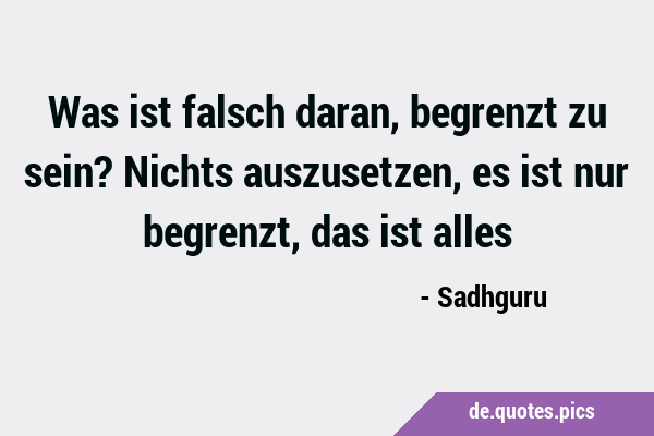 Etwas zu definieren bedeutet, es zu begrenzen.